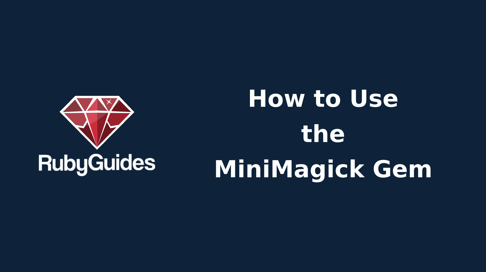 Minimagick Gem How To Transform Images Using Ruby Rubyguides